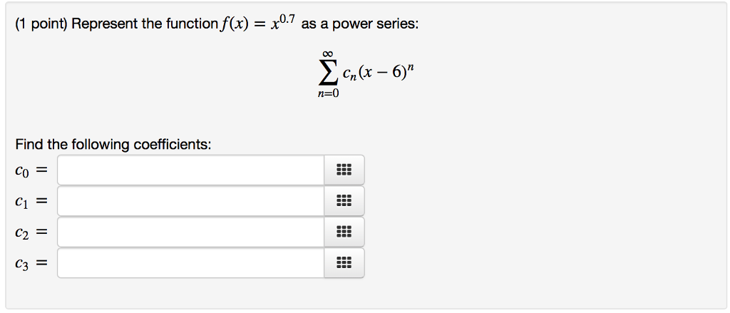 Solved (1 point) Represent the function f(x) -x07 as a power | Chegg.com