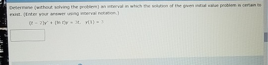 Solved Determine (without solving the problem) an interval | Chegg.com