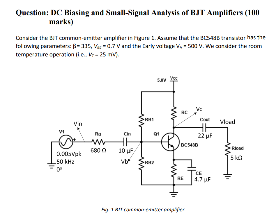 Solved Question: DC Biasing and Small-Signal Analysis of BJT | Chegg.com
