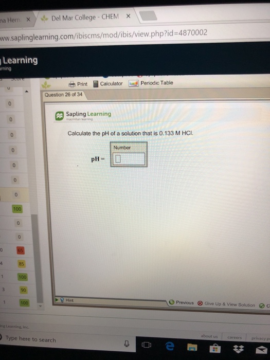 Solved calculate the pH of solution that is 0.133 M HCl | Chegg.com