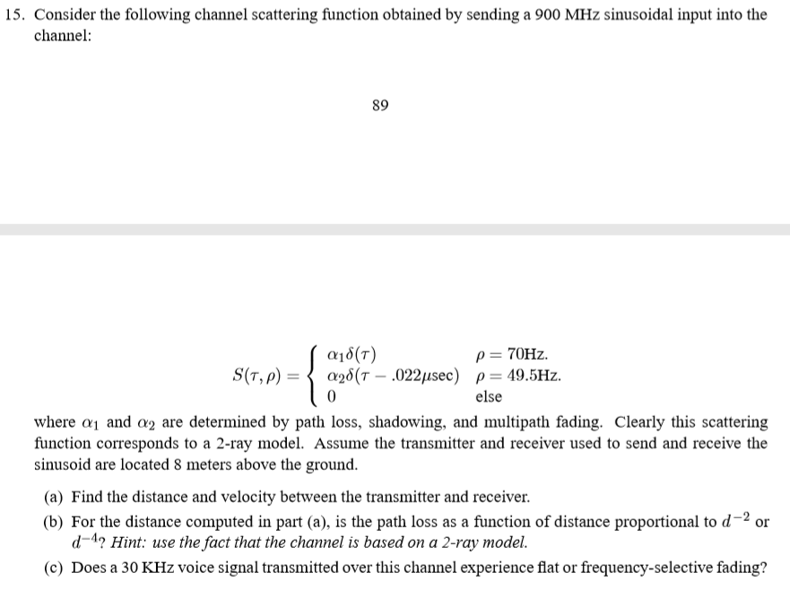 15. Consider the following channel scattering | Chegg.com