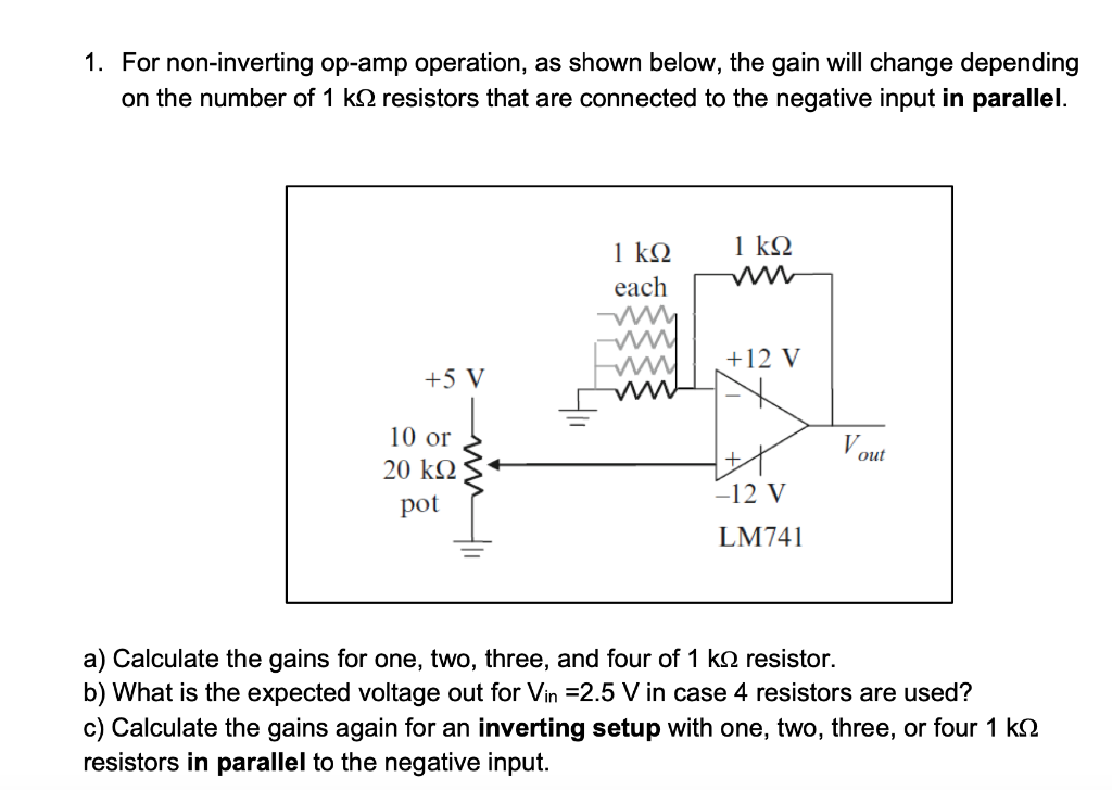 Solved 1. For non-inverting op-amp operation, as shown | Chegg.com
