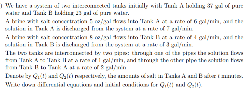 Solved .) We have a system of two interconnected tanks | Chegg.com