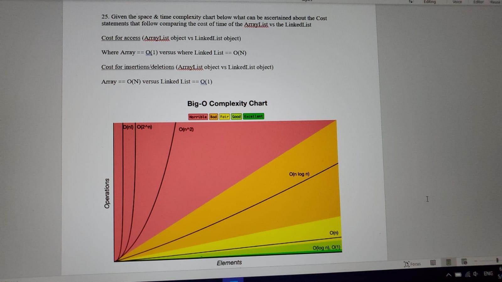 Solved Editing Editor 25. Given the space & time complexity | Chegg.com