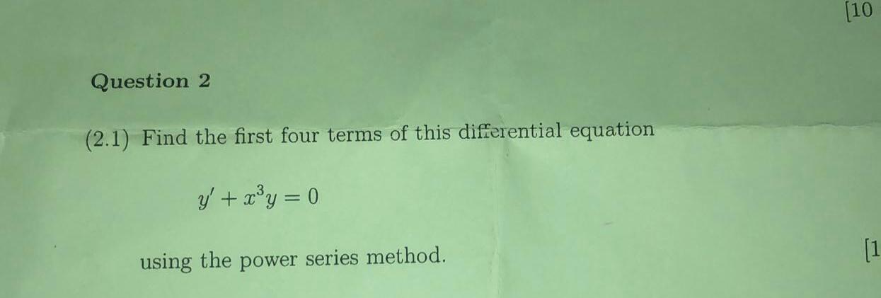 Solved (2.1) Find the first four terms of this difrerential | Chegg.com