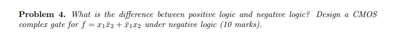 Solved Problem 4. What is the difference between positive | Chegg.com