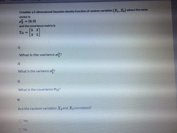 Solved Consider a 2-dimensional Gaussian density function of | Chegg.com