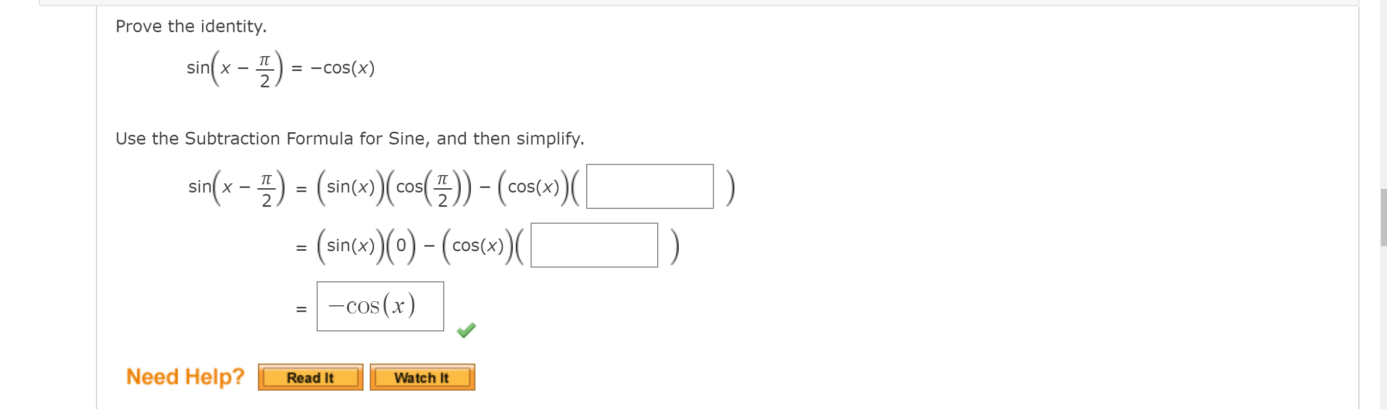 Solved Prove the identity. sin(x - 1) = -cos(x) Use the | Chegg.com