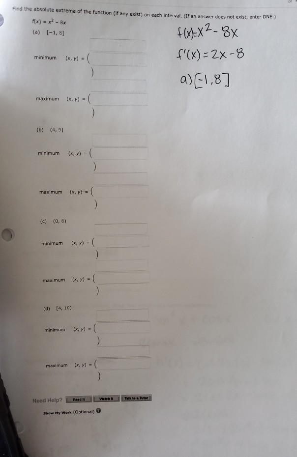 Solved Find the absolute extrema of the function (if any | Chegg.com