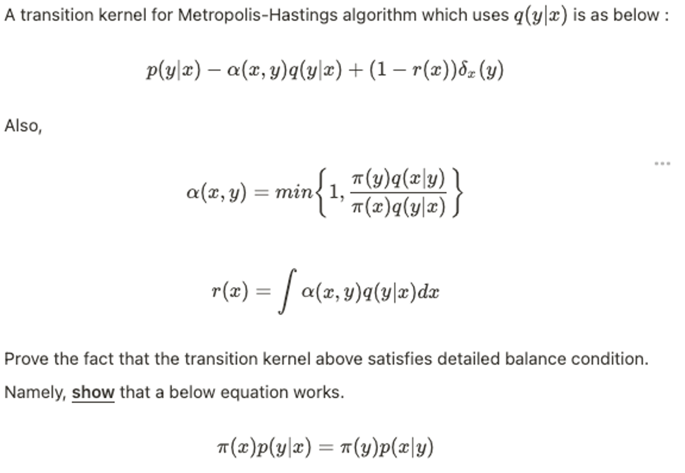 Solved A transition kernel for Metropolis-Hastings algorithm | Chegg.com