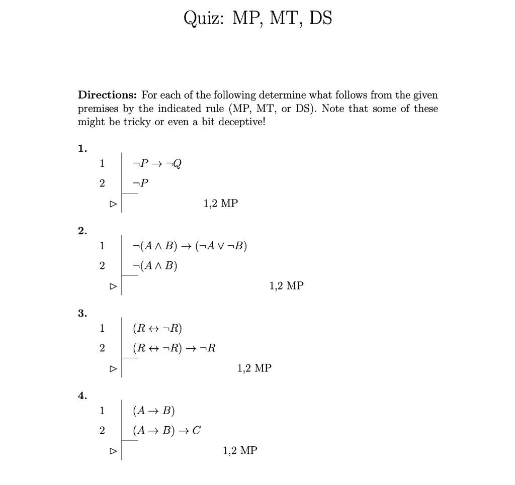 Quiz: MP, MT, DS Directions: For each of the | Chegg.com