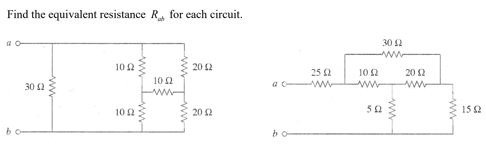 Solved Find the equivalent resistance Rab for each circuit. | Chegg.com