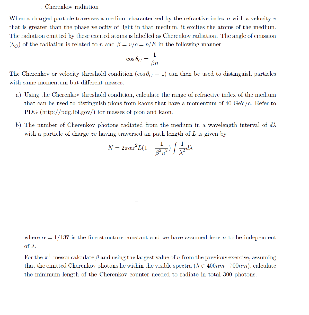 Solved Cherenkov radiation. Please answer for a and b step | Chegg.com