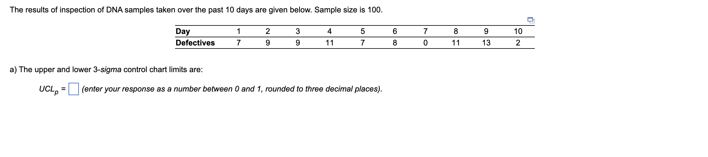Solved a) The upper and lower 3-sigma control chart limits | Chegg.com