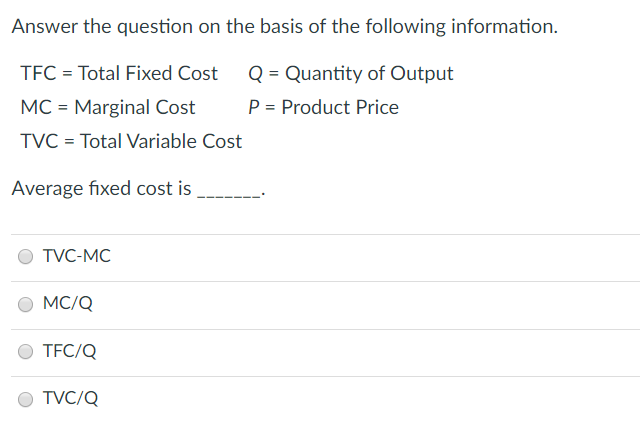 Solved Answer the question on the basis of the following | Chegg.com