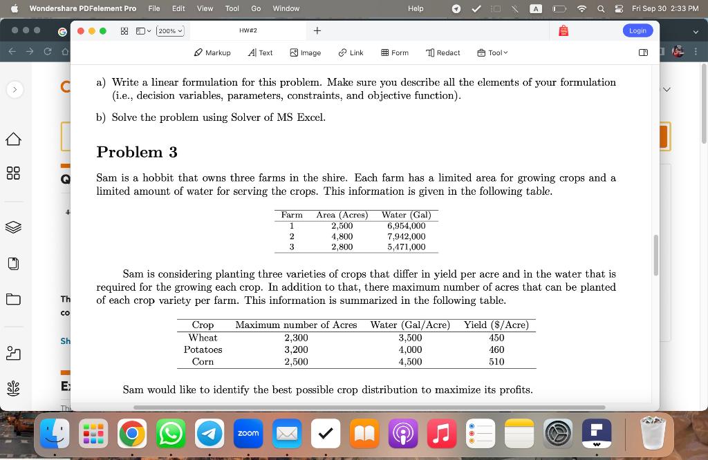 Solved a) Write a linear formulation for this problem. Make | Chegg.com