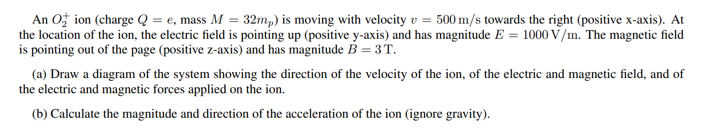 Solved An O2 ion (charge Q the location of the ion, the | Chegg.com