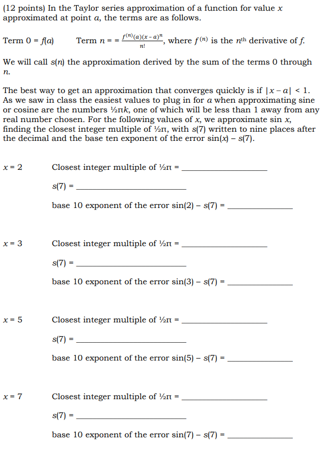 Solved (12 points) In the Taylor series approximation of a | Chegg.com