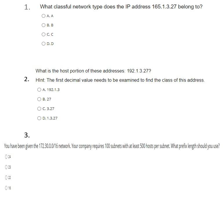 Solved 1. What classful network type does the IP address | Chegg.com