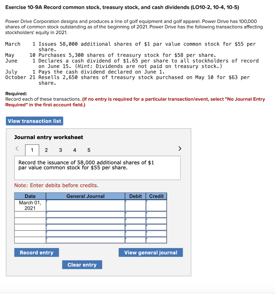 Solved Exercise 10-9 A Record common stock, treasury stock, | Chegg.com