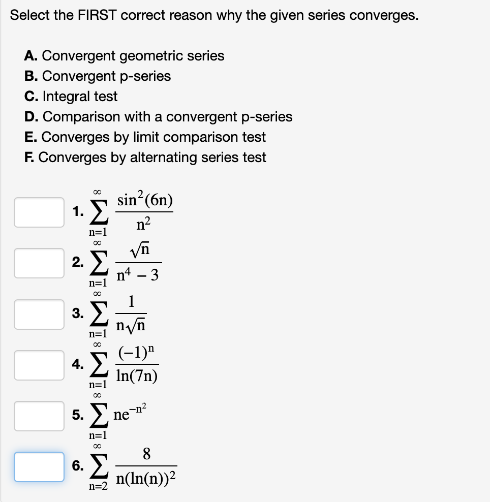 Solved Select the FIRST correct reason why the given series | Chegg.com