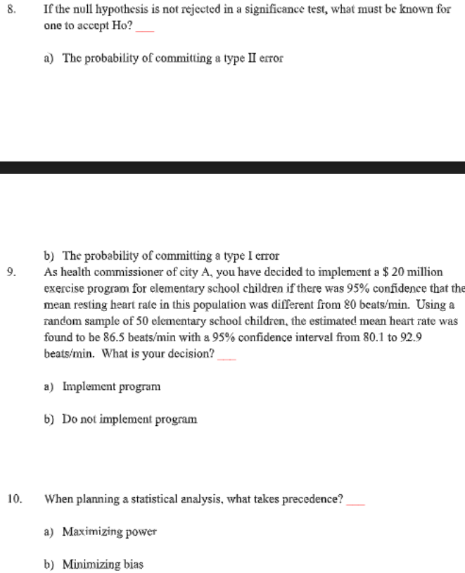 Solved 8. If the null hypothesis is not rejected in a | Chegg.com