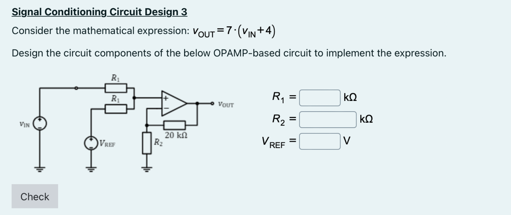 Solved Signal Conditioning_Circuit Design 3 Consider the | Chegg.com
