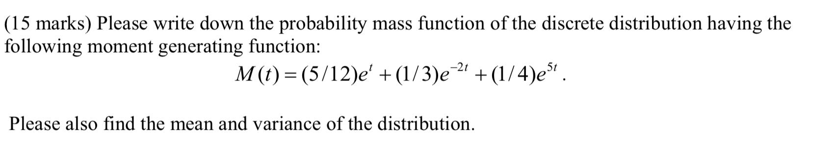 Solved Please write down the probability mass | Chegg.com