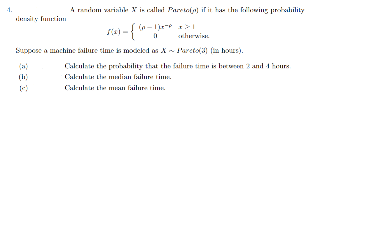 Solved A random variable X is called Pareto(ρ) if it has the | Chegg.com