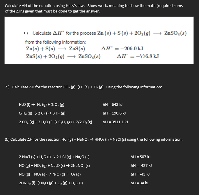 Solved Calculate ΔH of the equation using Hess's law. Show | Chegg.com