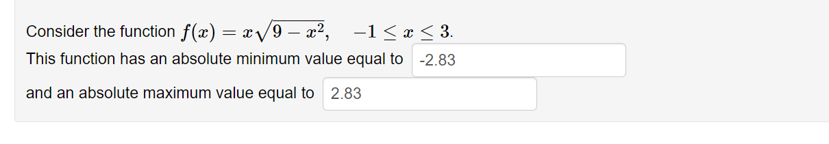 Solved Consider the function f(x)=x9−x2,−1≤x≤3 This function | Chegg.com