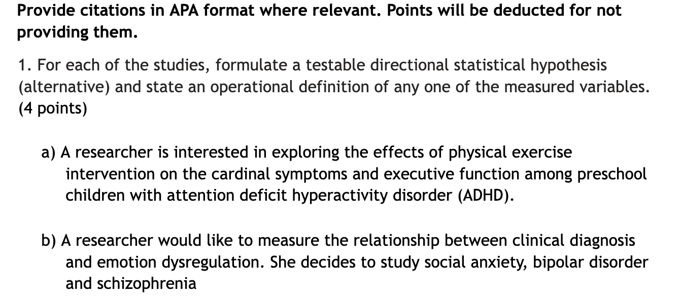 Solved Provide citations in APA format where relevant. | Chegg.com
