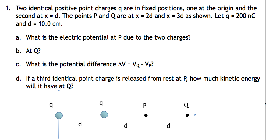 Solved 1. Two identical positive point charges q are in | Chegg.com