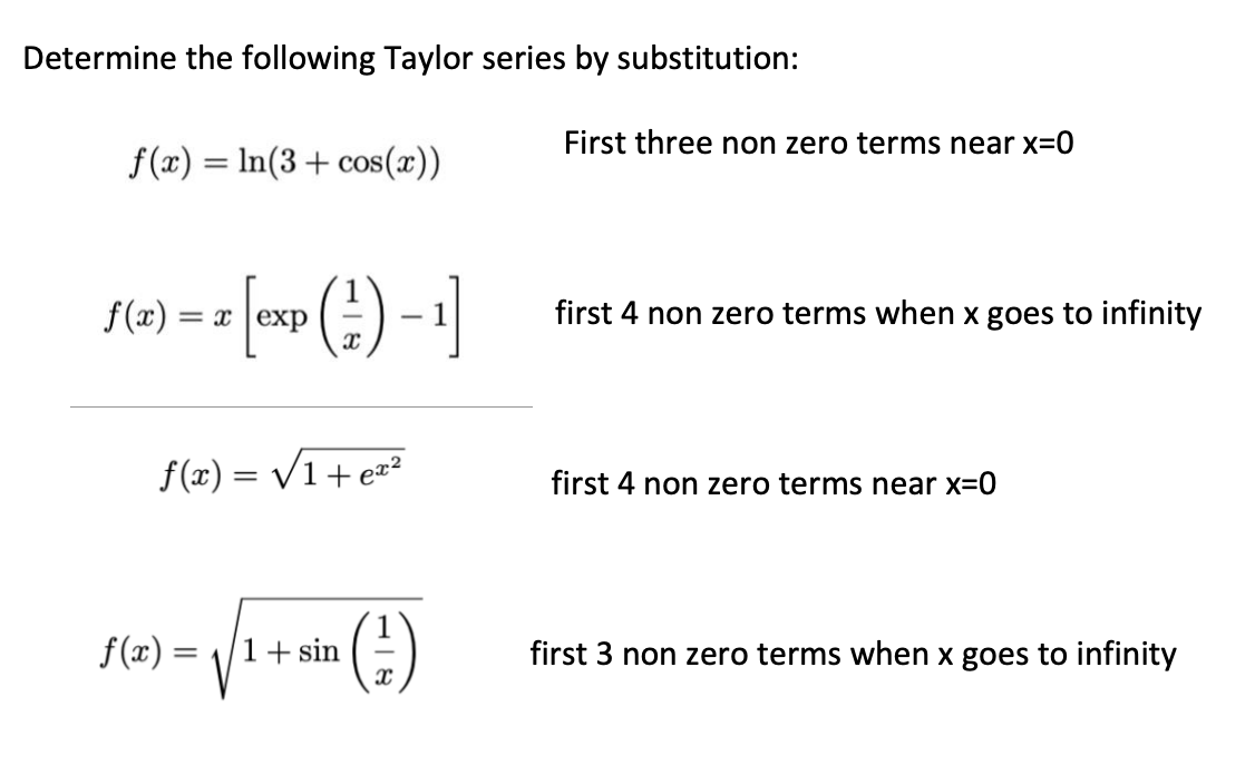 Solved Determine the following Taylor series by | Chegg.com