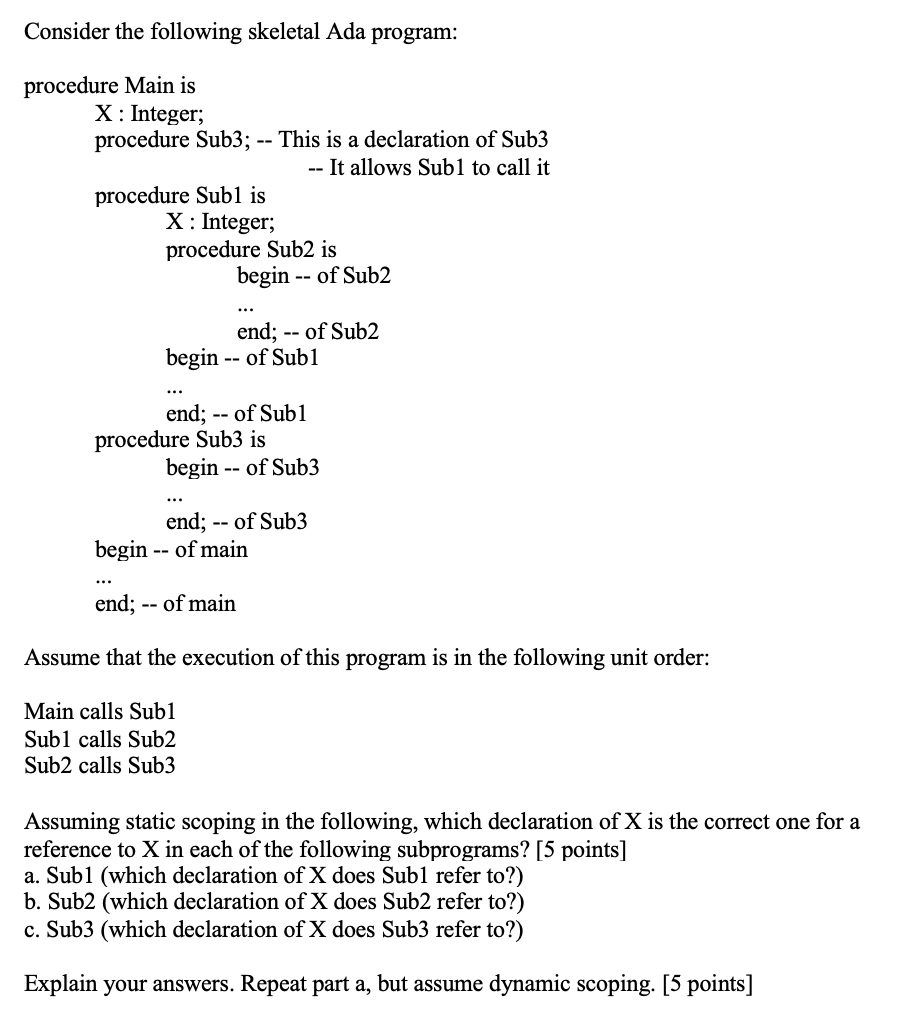 Solved Consider The Following Skeletal Ada Program 