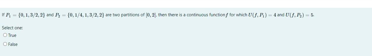 Solved If P = {0,1,3/2, 2} and P, = {0,1/4, 1,3/2,2} are two | Chegg.com