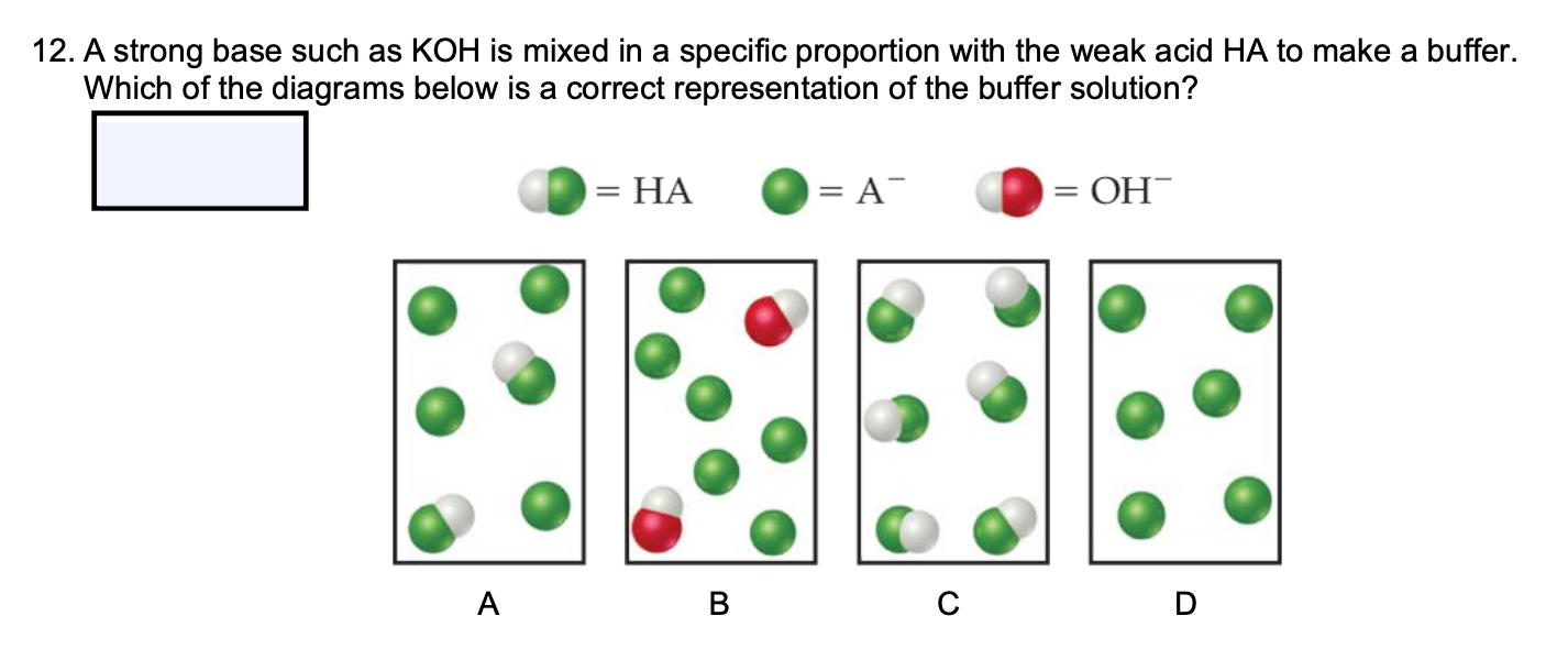 Solved 12. A strong base such as KOH is mixed in a specific | Chegg.com
