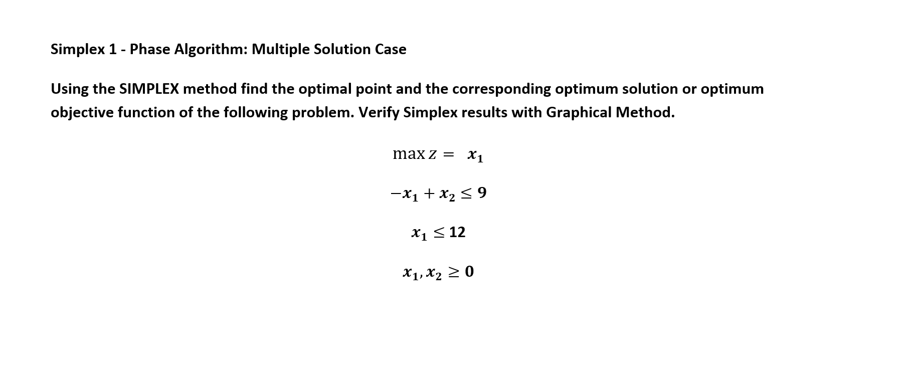 Solved Simplex 1 - Phase Algorithm: Multiple Solution Case | Chegg.com