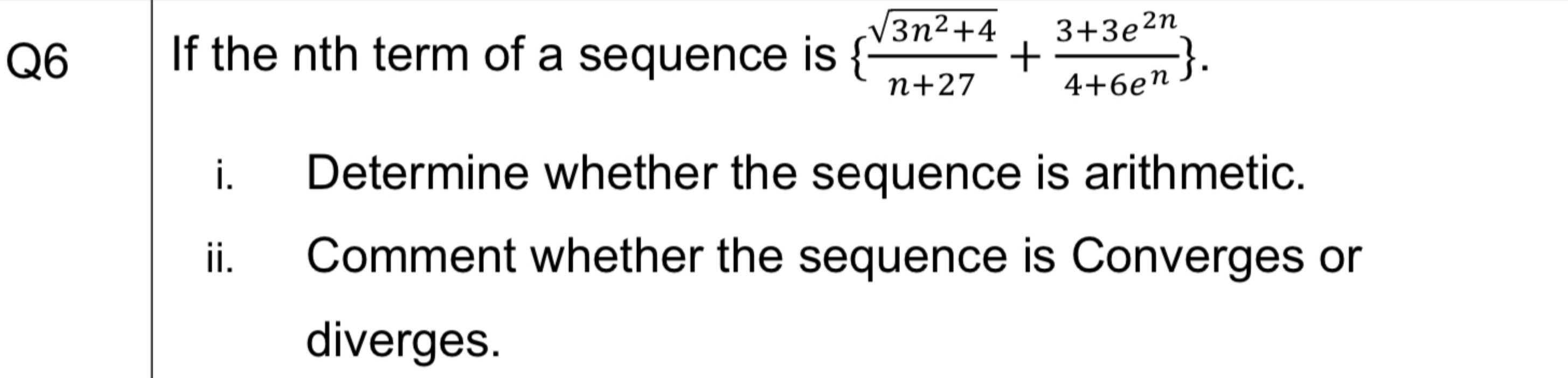 Solved Q6 )If the nth term of a sequence is | Chegg.com