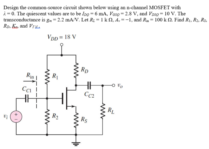 Solved Design the common-source circuit shown below using an | Chegg.com