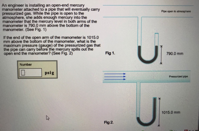 Solved An engineer is installing an open-end mercury | Chegg.com