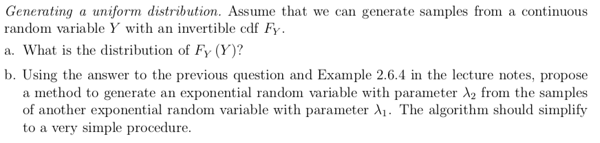 Solved Generating a uniform distribution. Assume that we can | Chegg.com