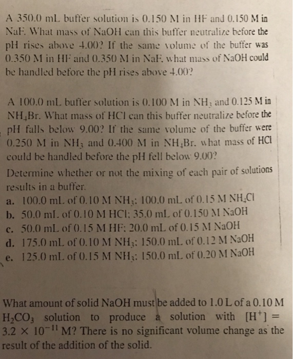 Solved A 350.0 mL buffer solution is 0.150 M in HF and 0.150 | Chegg.com