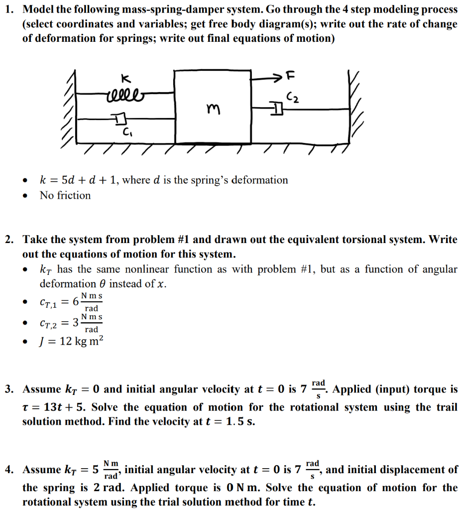 Solved 1. Model the following mass-spring-damper system. Go | Chegg.com