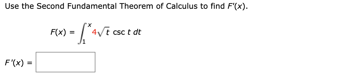 Solved Use the Second Fundamental Theorem of Calculus to | Chegg.com