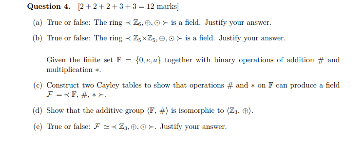 Solved Question 4. [2+2+2+3+3=12 marks ] (a) True or false: | Chegg.com