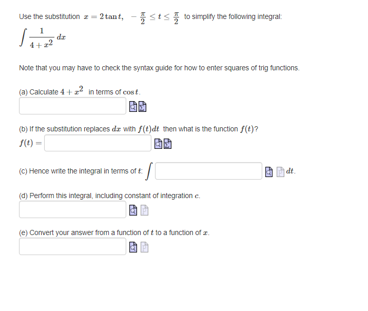 Solved Use the substitution x=2tant,−2π≤t≤2π to simplify the | Chegg.com
