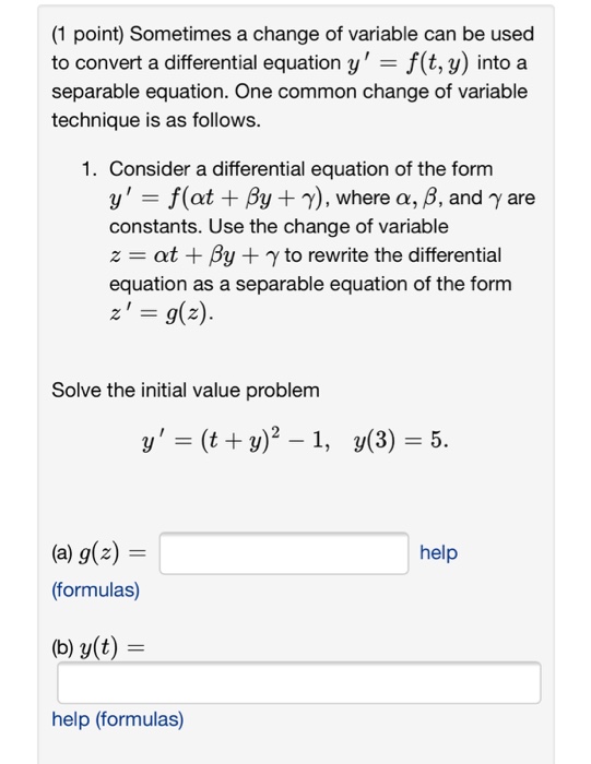 Sometimes a change of variable can be used to convert | Chegg.com