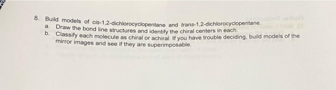 Solved 8. Build models of cis-1,2-dichlorocyclopentane and | Chegg.com