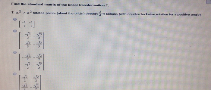 Solved Find the standard matrix of the linear transformation | Chegg.com